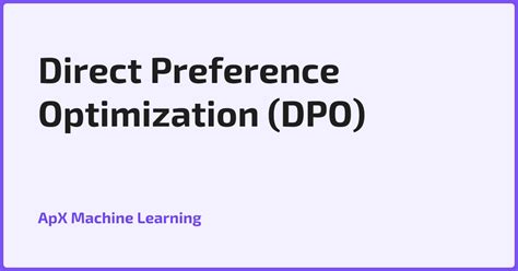 Direct Preference Optimization Dpo