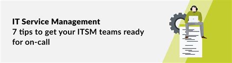 7 Tips To Get Your Itsm Teams Ready For On Call News Tips And Guidance