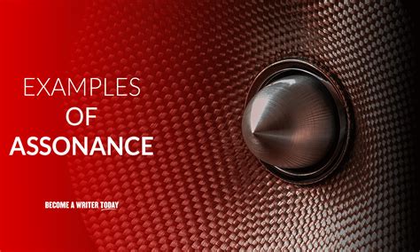 Examples Of Assonance In Literature Songs And Everyday Language