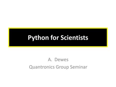 Python For Scientists Pptx