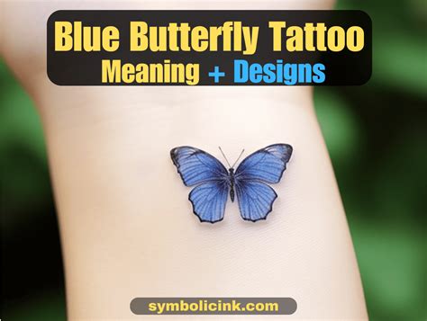 The Deep Meaning Of Blue Butterfly Tattoos