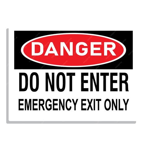 Premium Vector Danger Do Not Enter Emergency Exit Only Signage Vector