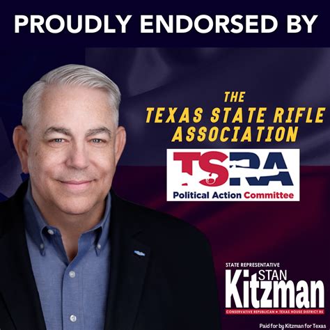 Stan Kitzman I Am Proud To Be Endorsed By The Texas