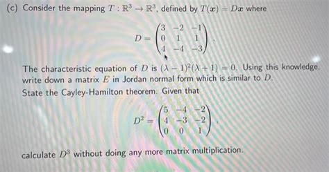 solved c consider the mapping t r3→r3 defined by t x dx