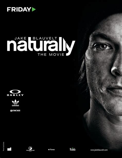 Movie Review Jake Blauvelts Naturally Slug Magazine