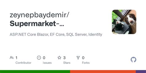 GitHub Zeynepbaydemir Supermarket Management System ASP NET Core Blazor EF Core SQL Server