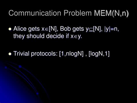 Ppt Asymmetric Communication Complexity Powerpoint Presentation Free