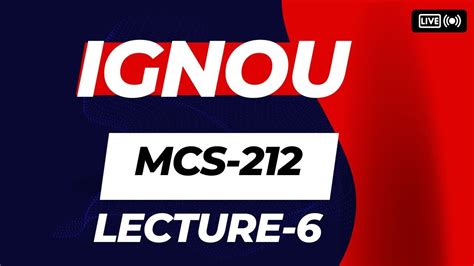 Mcs 212 Lecture 6 Ignou Ignousolvedassignment Ignoumca Youtube