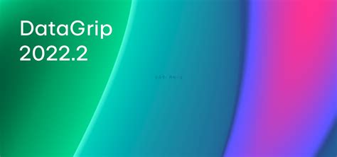 Datagrip 202225 永久激活 破解教程 破解工具 长期更新 Ide激活网