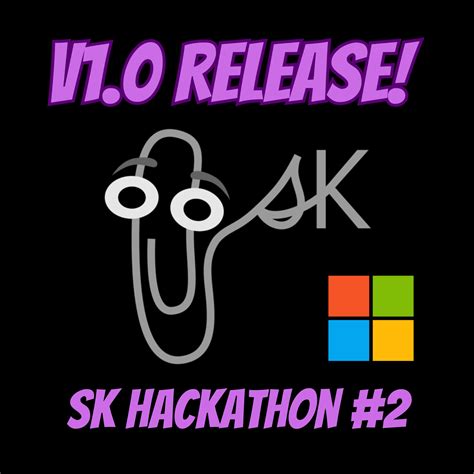 Come Hack With Us On Semantic Kernel V1 0 Semantic Kernel