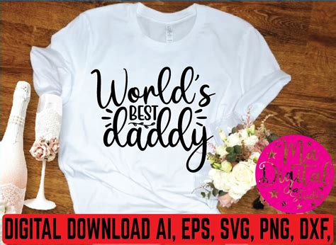 World S Best Daddy Svg Graphic By Ma Digital Studio Creative Fabrica