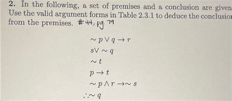 solved in the following a set of premises and a conclusion