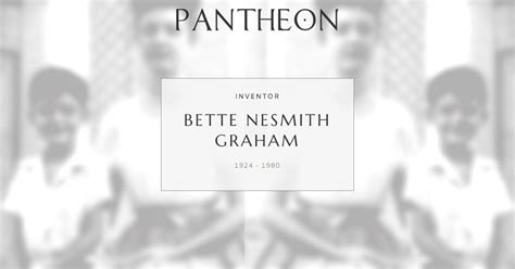 Bette Nesmith Graham Biography Pantheon