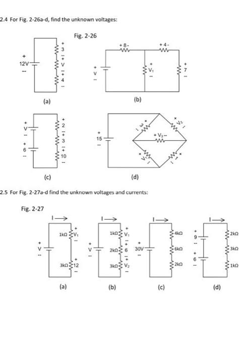 solved 2 4 for fig 2 26a d find the unknown voltages fig