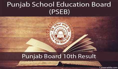 Pseb 10th Result 2021 Punjab Board 10th Class Results 2021 Career Adda