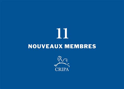 Le Cripa Accueille 11 Nouveaux Membres Pour Renforcer Ses Expertises En