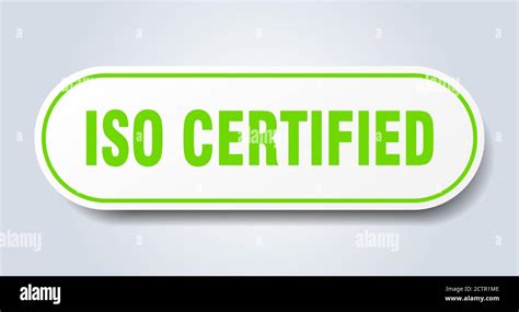Iso Certified Sign Rounded Isolated Sticker White Button Stock Vector Image And Art Alamy