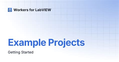 Example Projects Workers For Labview