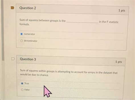 Solved Question 2 1 Pts Sum Of Squares Between Groups Is The Chegg Com