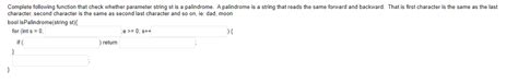 Solved Complete Following Function That Check Whether Chegg