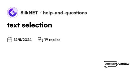 Text Selection 💀 Silknet