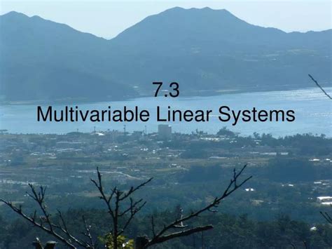 Ppt 73 Multivariable Linear Systems Powerpoint Presentation Free
