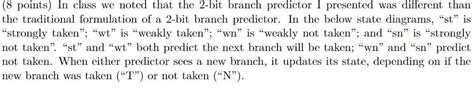 solved 8 points in class we noted that the 2 bit branch