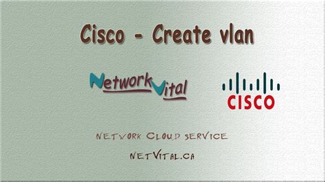 Cisco Switch Part 1 Create Vlan Youtube