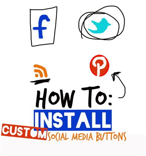 How To Install Custom Social Media Buttons On Your Website