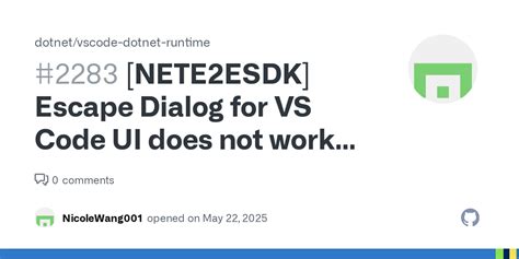 Nete2esdk Escape Dialog For Vs Code Ui Does Not Work With Command
