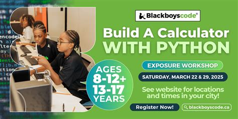 Build A Calculator With Python Black Boys Code Canada