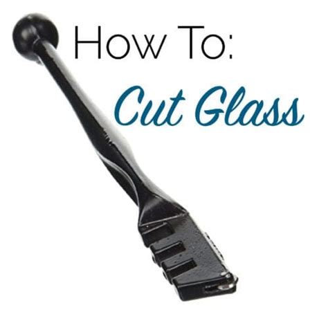 How To Cut Glass The Craftsman Blog