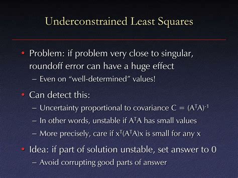 Ppt Singular Value Decomposition And Underconstrained Least Squares Powerpoint Presentation Id