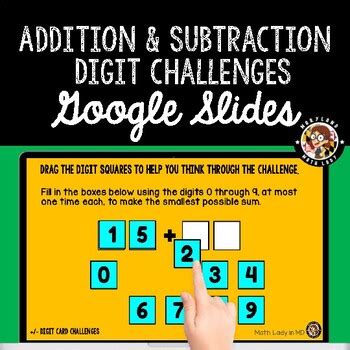 Addition And Subtraction Challenges Google Slides By Math Lady In MD