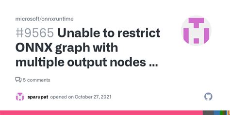 Unable To Restrict Onnx Graph With Multiple Output Nodes To Single Cpu