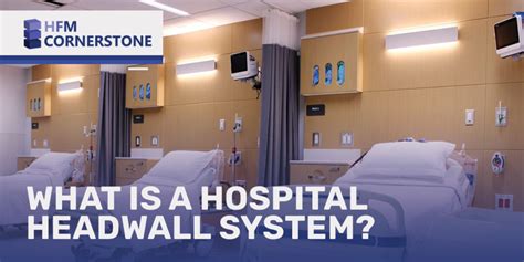 what is a hospital headwall system hfm cornerstone