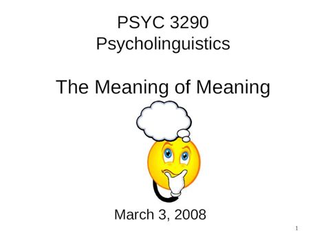 Ppt Psyc 3290 Psycholinguistics The Meaning Of Meaning Dokumentips