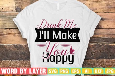 Drink Me Ill Make You Happy Graphic By Straight Ray · Creative Fabrica
