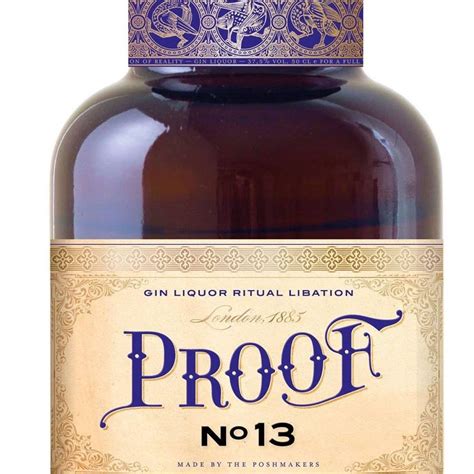 Proof 13 Proof13ginliquor Theuniqueginliquor Made By Theposhmakers Irresistible