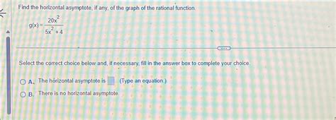 find the horizontal asymptote if any of the graph