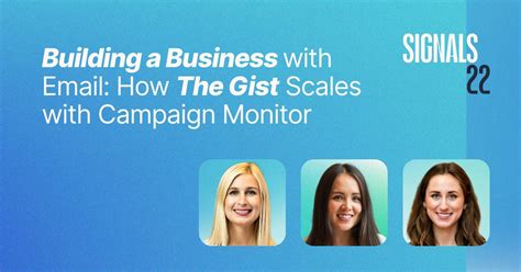 Building A Business With Email How The Gist Scales With Campaign