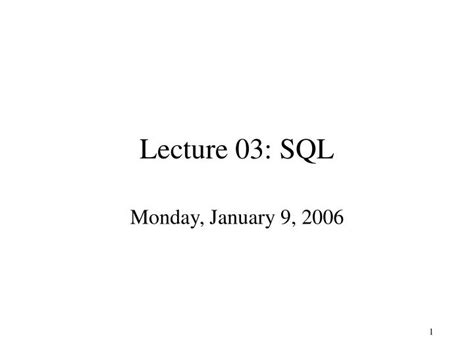 Ppt Lecture 03 Sql Powerpoint Presentation Free Download Id4165312