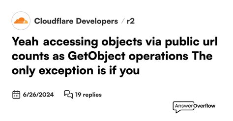 Yeah Accessing Objects Via Public Url Counts As Getobject Operations