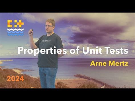 Free Video Properties Of Unit Tests In C From Cpponsea Class Central