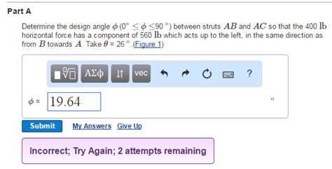 Solved Determine The Design Angle Phi 0 Degree Chegg Com