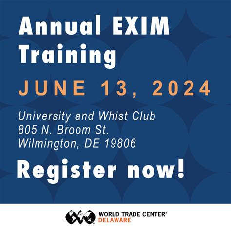 World Trade Center Delaware On Linkedin Exim The Ins And Outs Of International Banking