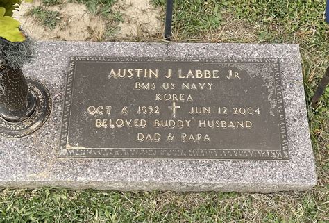 Austin J Buddy” Labbe Jr 1932 2004 Find A Grave Memorial