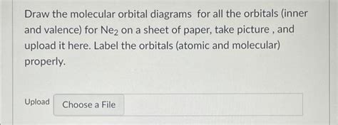 Solved Draw The Molecular Orbital Diagrams For All The Chegg Com