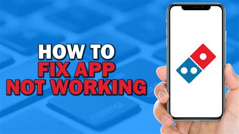 How To Fix Dominos Pizza App Not Working Quick Tutorial Youtube