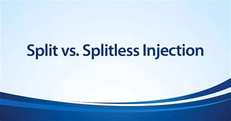 Ahmed Asem On Linkedin Split And Splitless Injection Modes In Gc Ms Split Mode Used For…